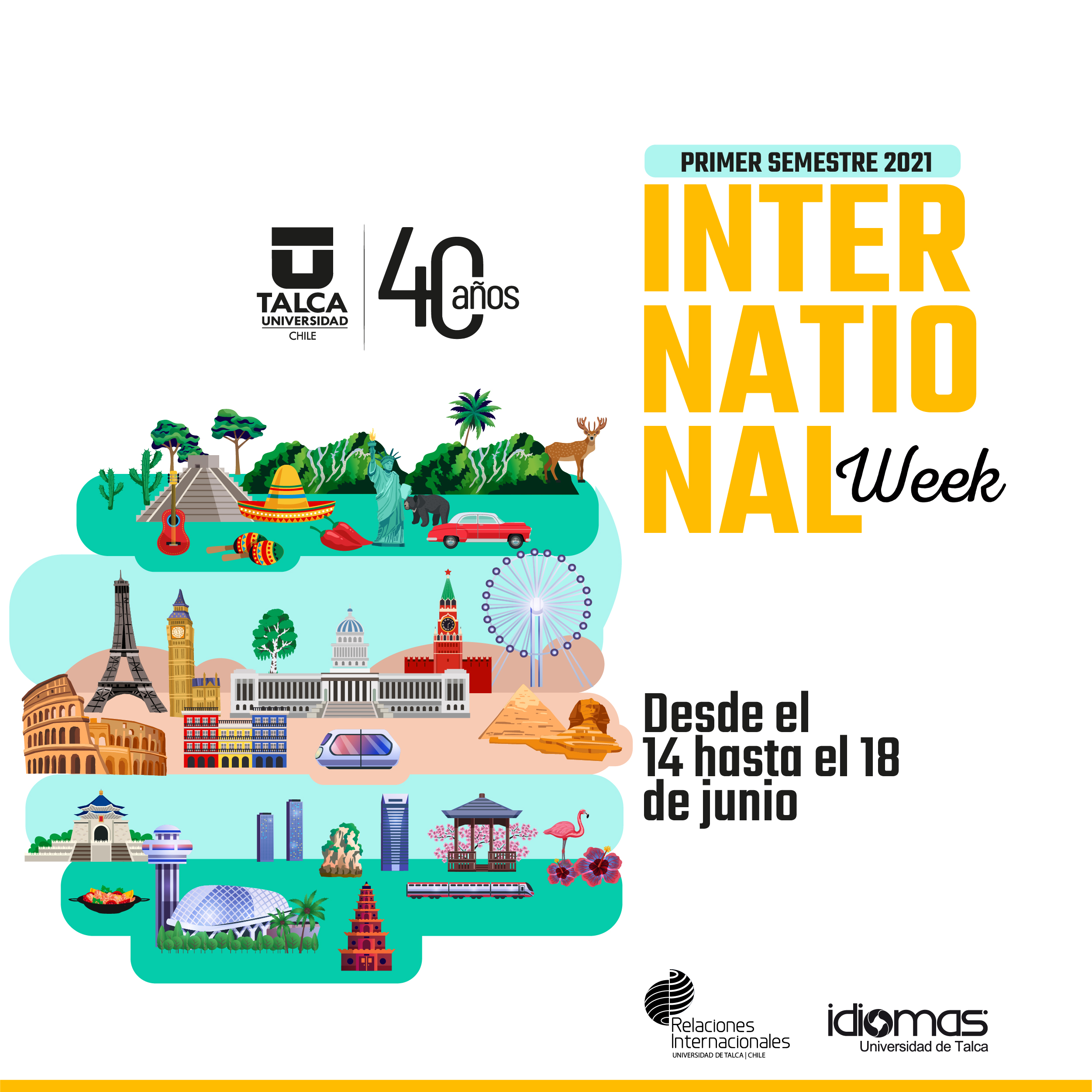 International Week, Primer Semestre 2021 - Universidad de Talca International Week, Primer Semestre 2021 - Universidad de Talca